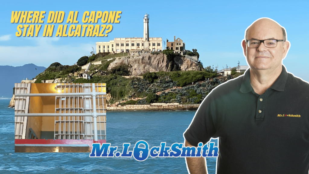 Where Did Al Capone Stay in Alcatraz? A Look at Cell 181 - Mr. Locksmith